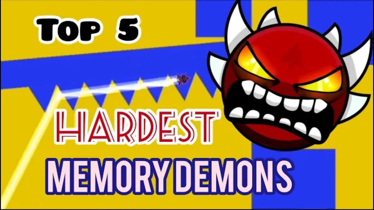 Top 5 Hardest Memory Demons (Original) - Deleted Lemoncak GD/Exist GD ...