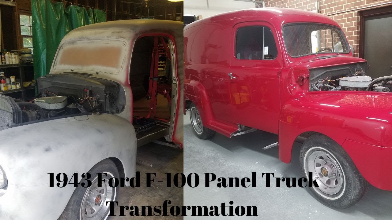 Transformation of a 1943 Ford F-100 Panel Truck. A 5 year project in ...