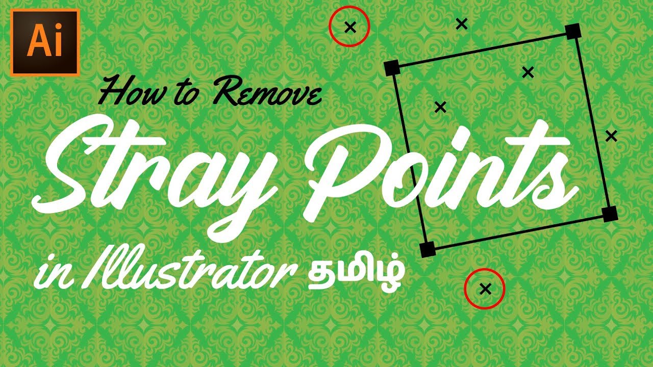 How To Find And Remove Stray Points In Illustrator Illustrator CC how-to-find-and-remove-stray-points-in-illustrator-illustrator-cc