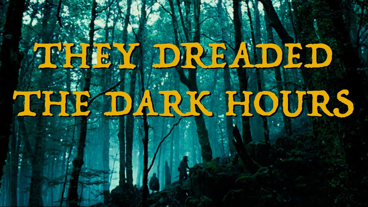 October 8th in Middle-earth | Dark Hours - YouTube