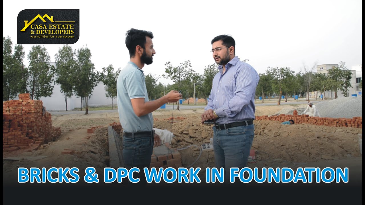 DPC & Bricks Work In Foundation | Construction Series | Bahria Orchard ...