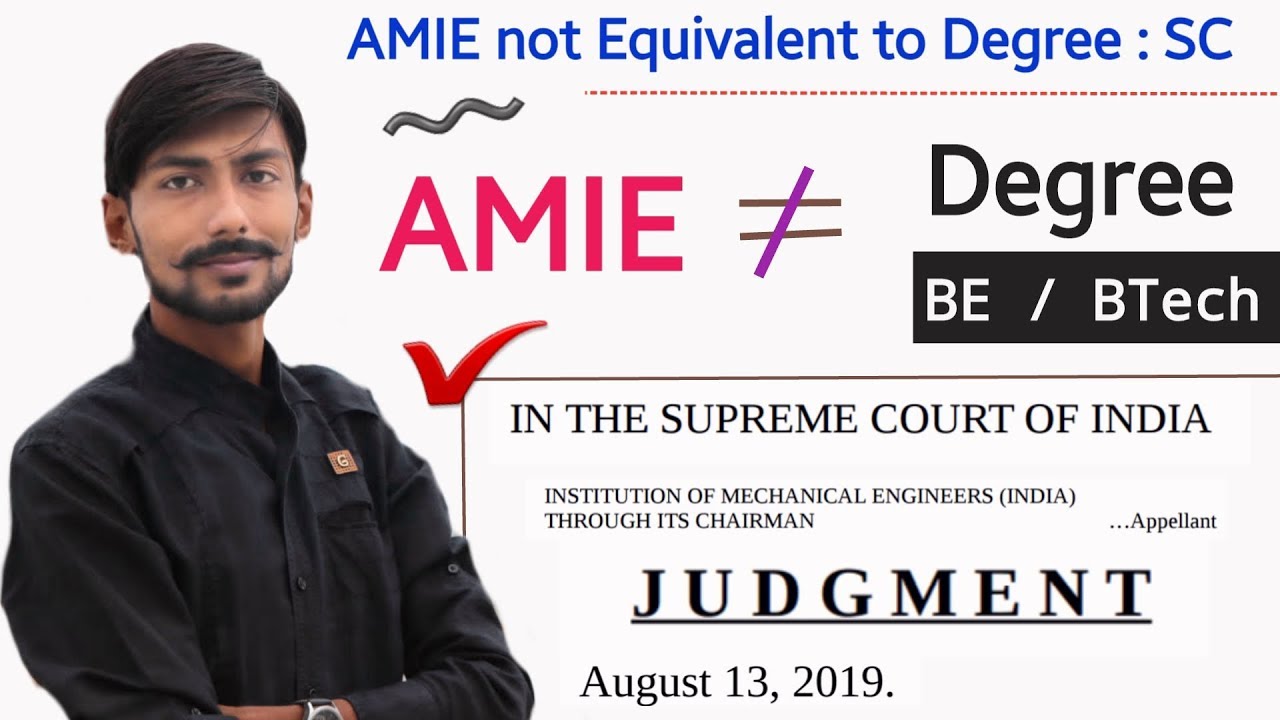 AMIE By IMEI Not Equivalent To Degree In Engineering SC IMEI Certificate AMIE Invalid Ankit amie-by-imei-not-equivalent-to-degree-in-engineering-sc-imei-certificate-amie-invalid-ankit