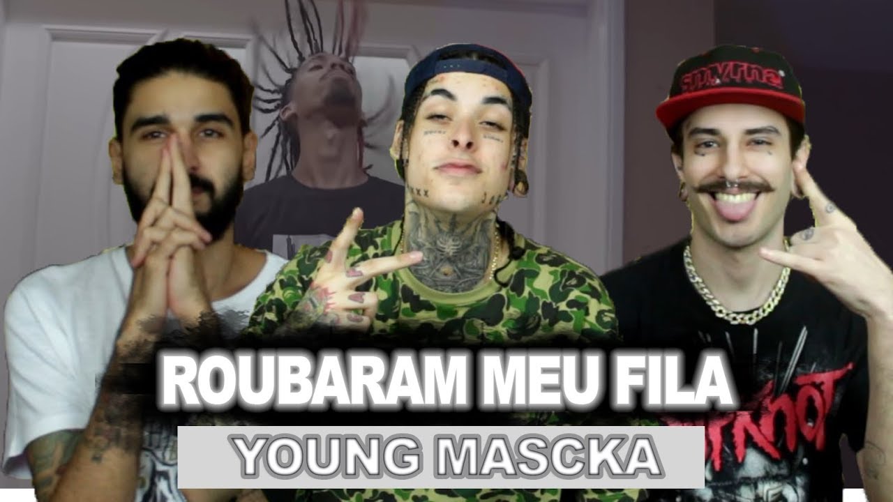 Young Mascka - Roubaram Meu FILA (Official Video) | REACT / ANÁLISE ...