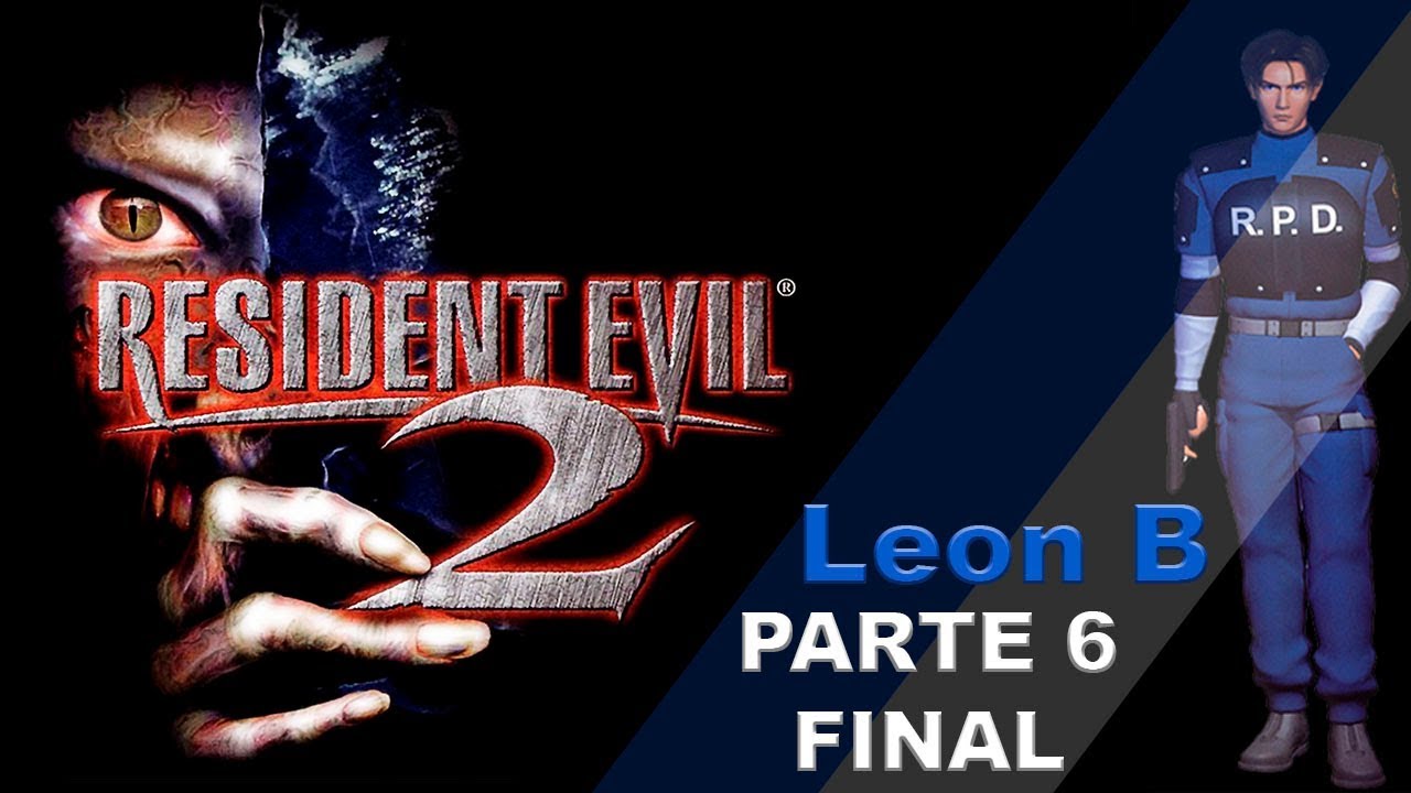 [PS1] - Resident Evil 2 - [Parte 6 - Final - Leon B] - PT-BR - [HD ...