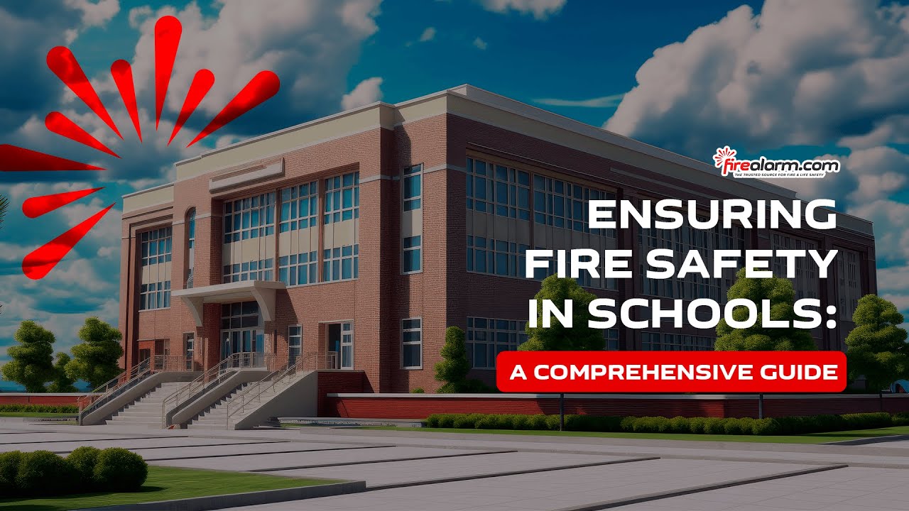 Ensuring Fire Safety in Schools A Comprehensive Guide - YouTube