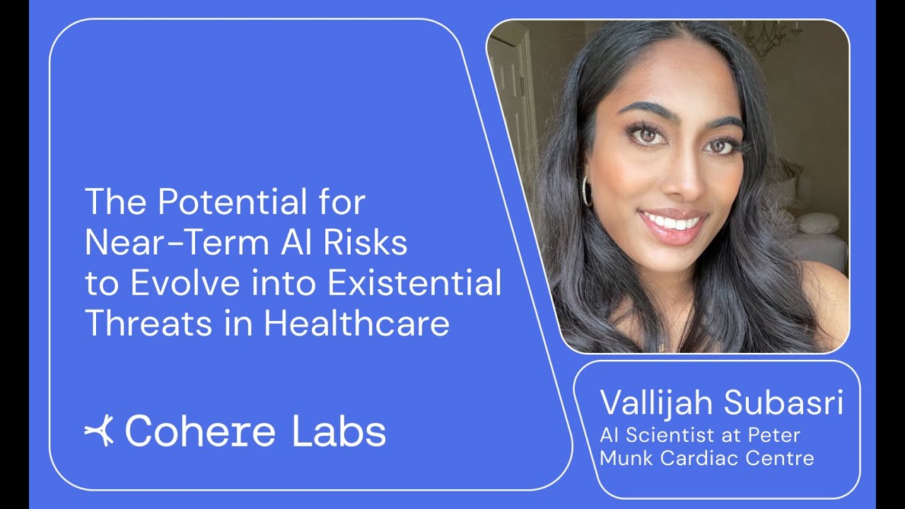 Vallijah Subasri - The Potential for Near Term AI Risks to Evolve into ...