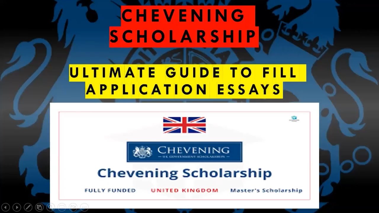 CHEVENING Scholarship 2022-2023 | Essays Writing | Filling Application ...