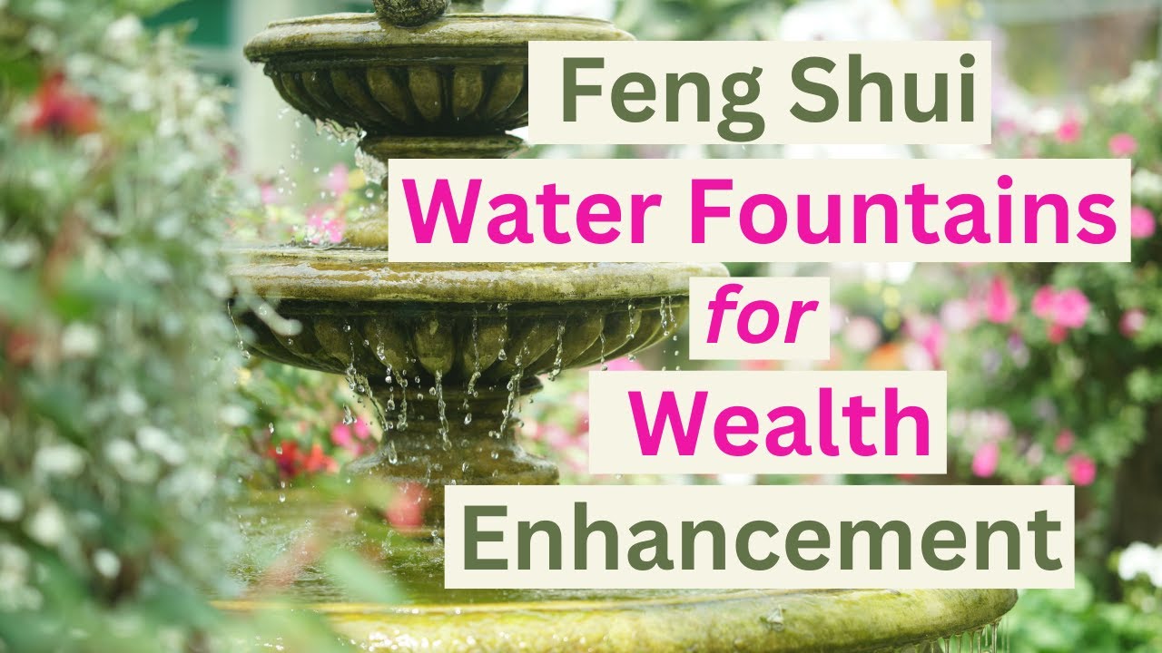 Feng Shui Water Fountains & How to Place Them for Wealth Enhancement ...