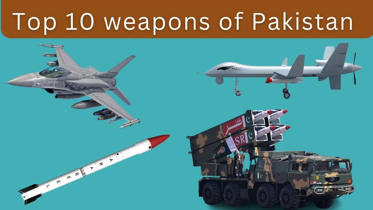 Top 10 weapons of Pakistan - YouTube