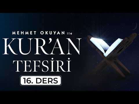 Bakara Suresi 183-195. Ayetler - Kur’an Tefsiri 16. Ders - Prof. Dr. Mehmet OKUYAN