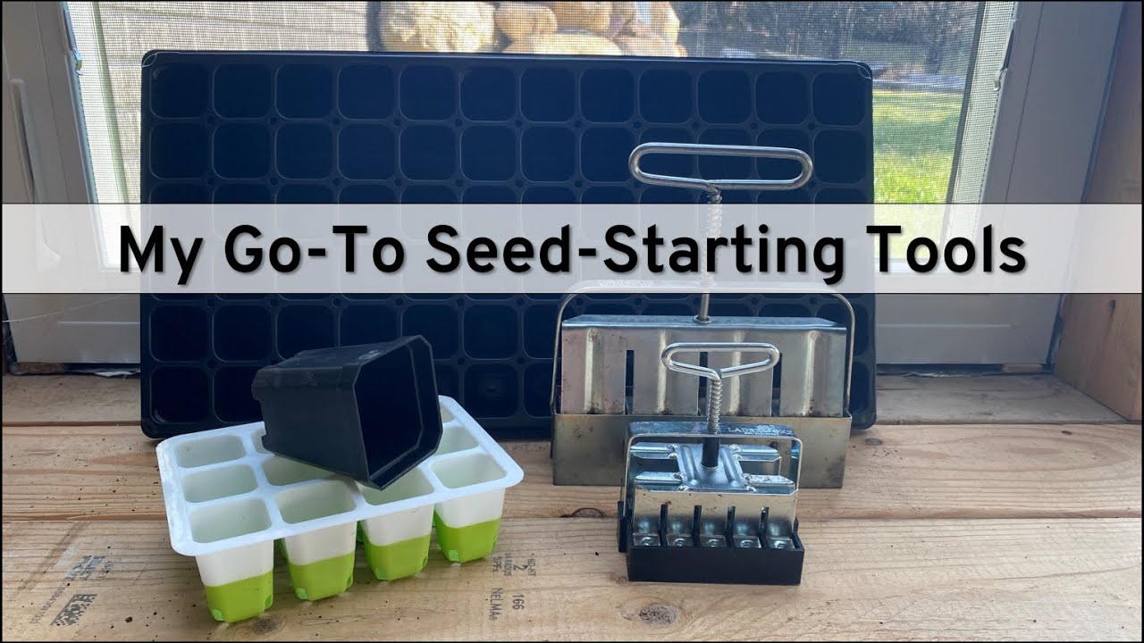 My Go-To Seed-Starting Tools - YouTube