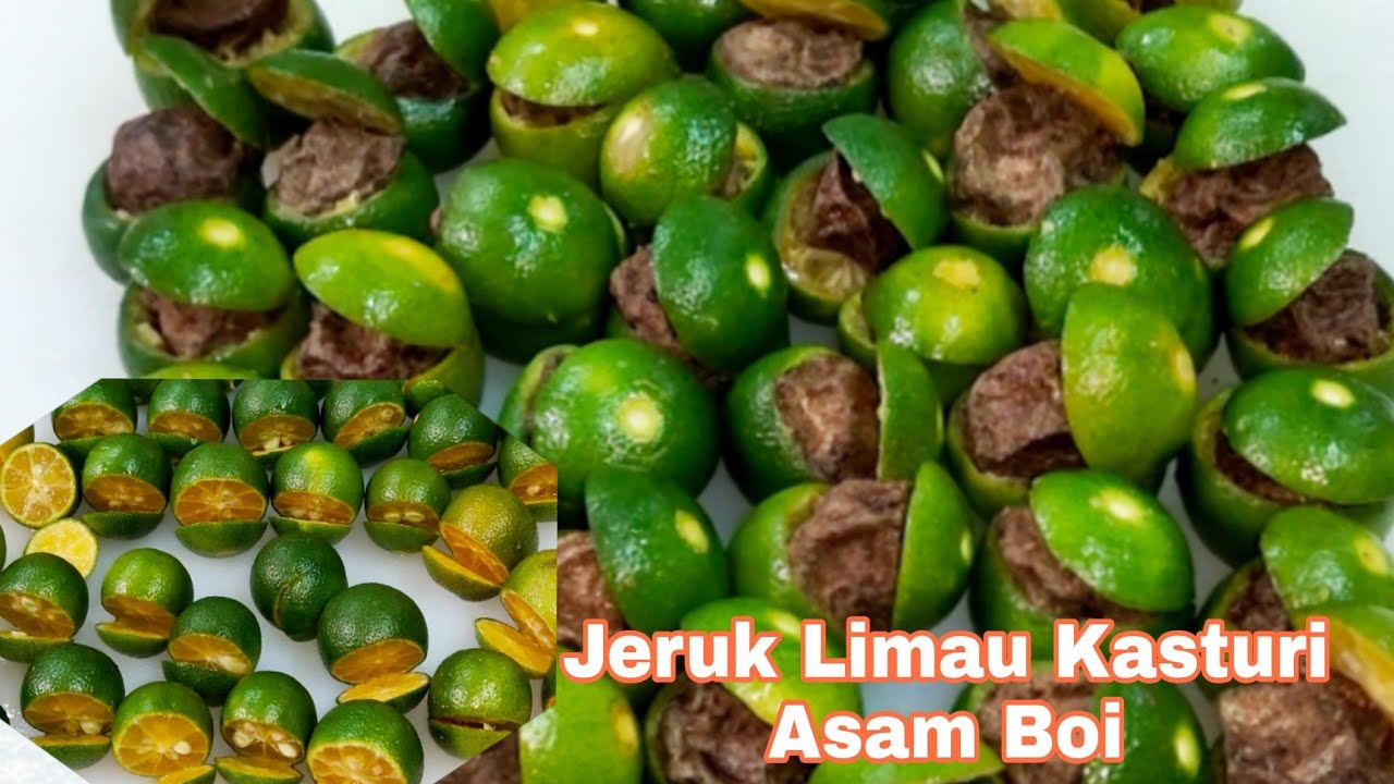 Cara Membuat Jeruk Limau Kasturi Asam Boy || Sweet & Sour Lime Pickle ...