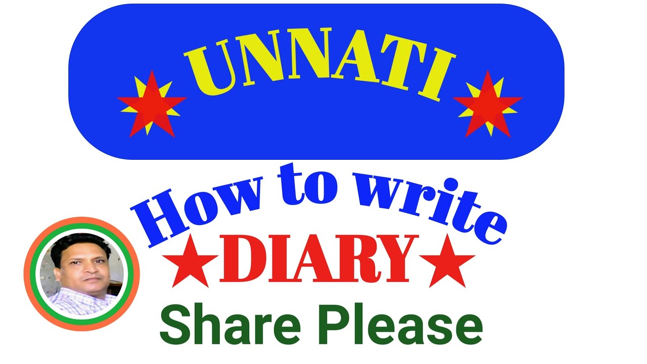 How to write Diary? Unnati లో Diary ఎలా వ్రాయాలి? Share plz. - YouTube