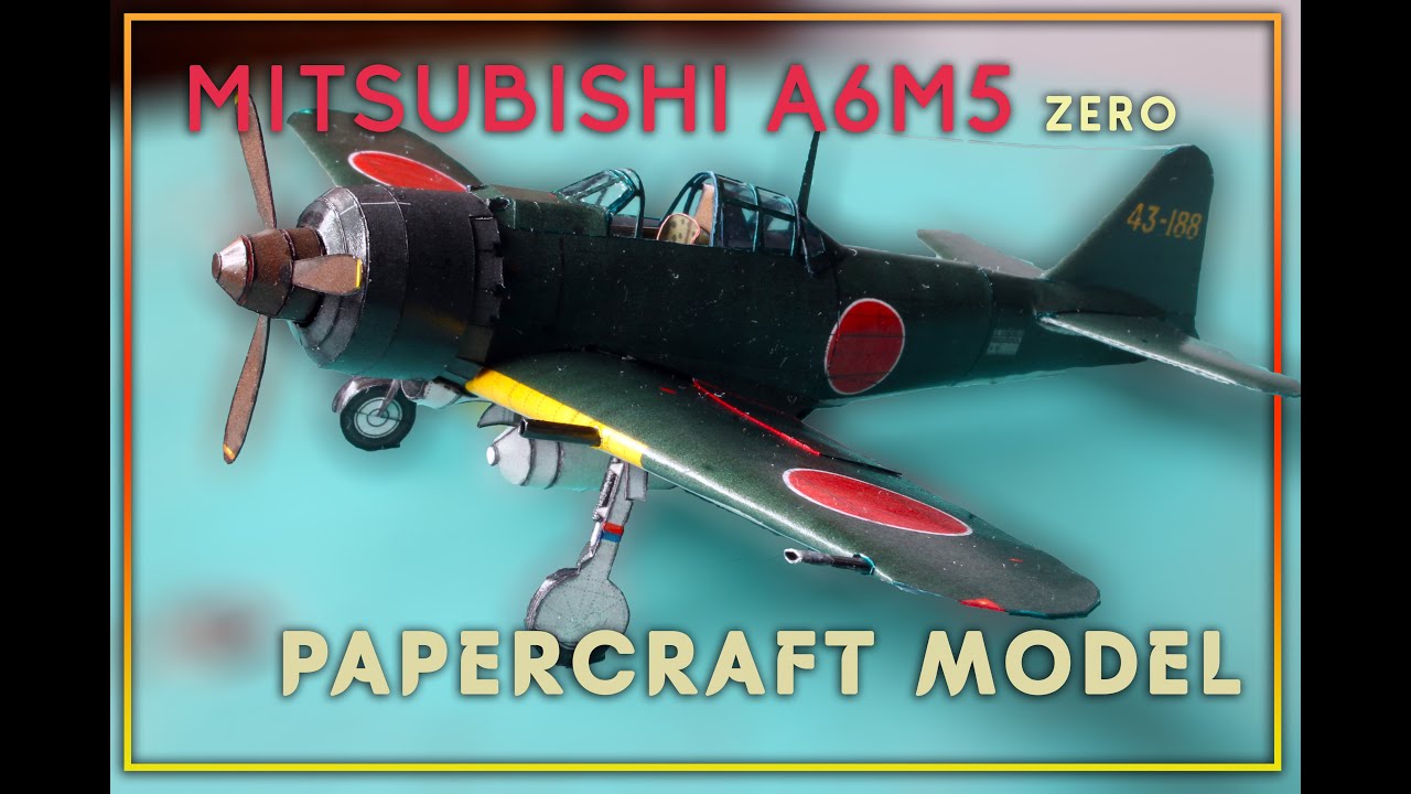 Mitsubishi A6M5 Zero Paper Model Stop Motion - YouTube
