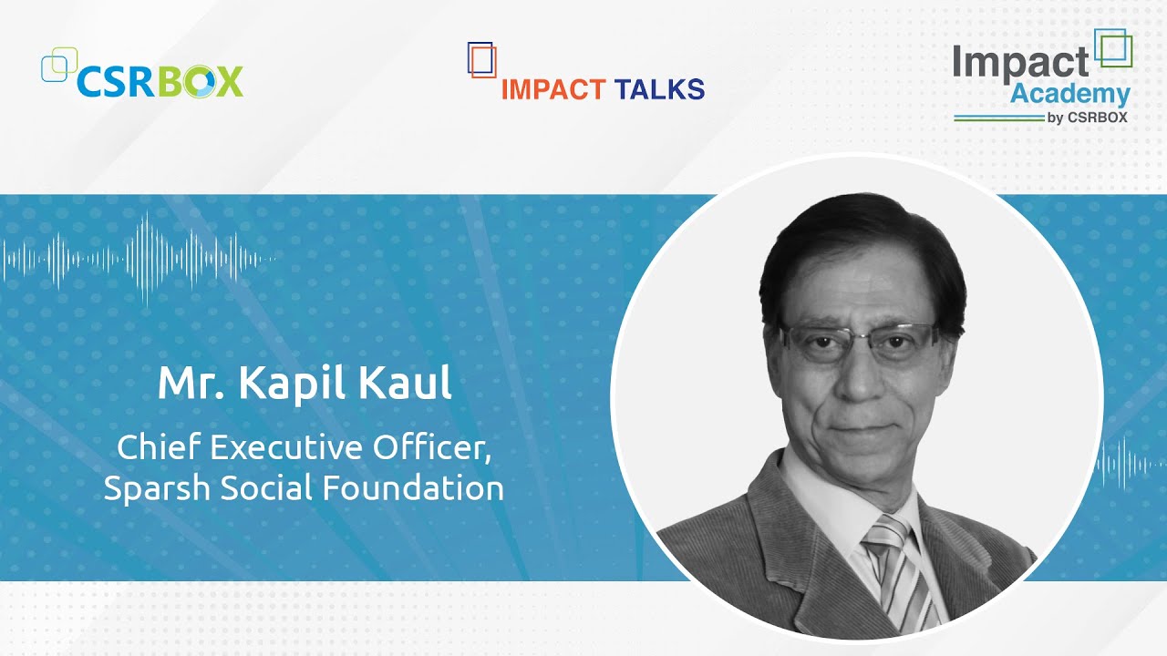 In conversation with Mr. Kapil Kaul, Chief Executive Officer - Sparsh ...
