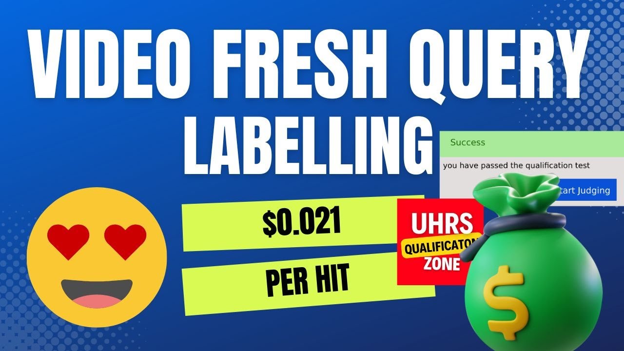 Video Fresh Query Labelling | 100% accuracy | successfully pass | new ...