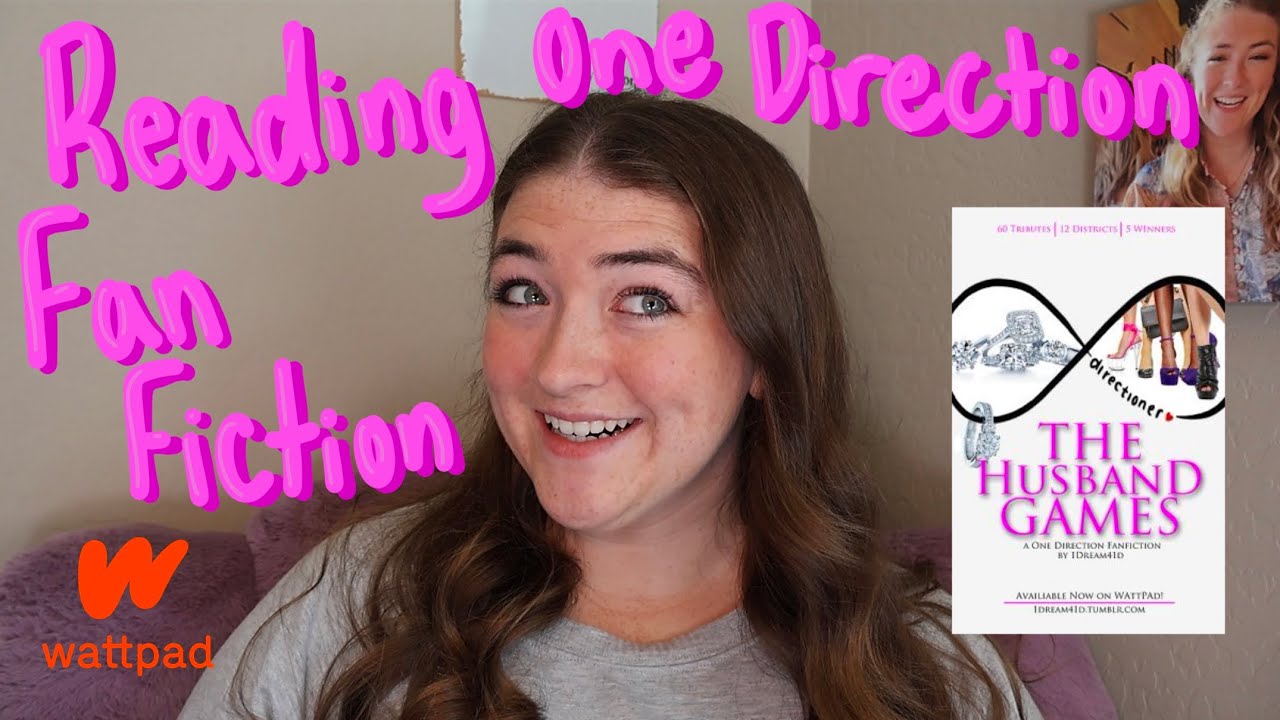 Reading My Favorite Wattpad Books pt. 3 | One Direction Fanfiction ...