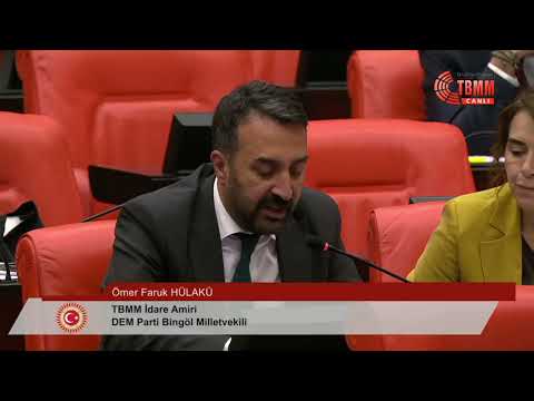 Ömer Faruk HÜLAKÜ - 108. Birleşim | 28/4