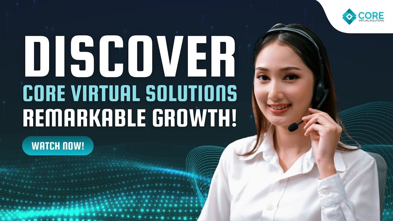 Core Virtual Solutions' Growth to the Core (2024) - YouTube