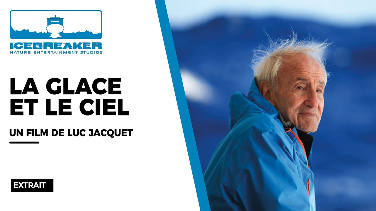 La Glace et le Ciel de Luc Jacquet (extrait) - YouTube