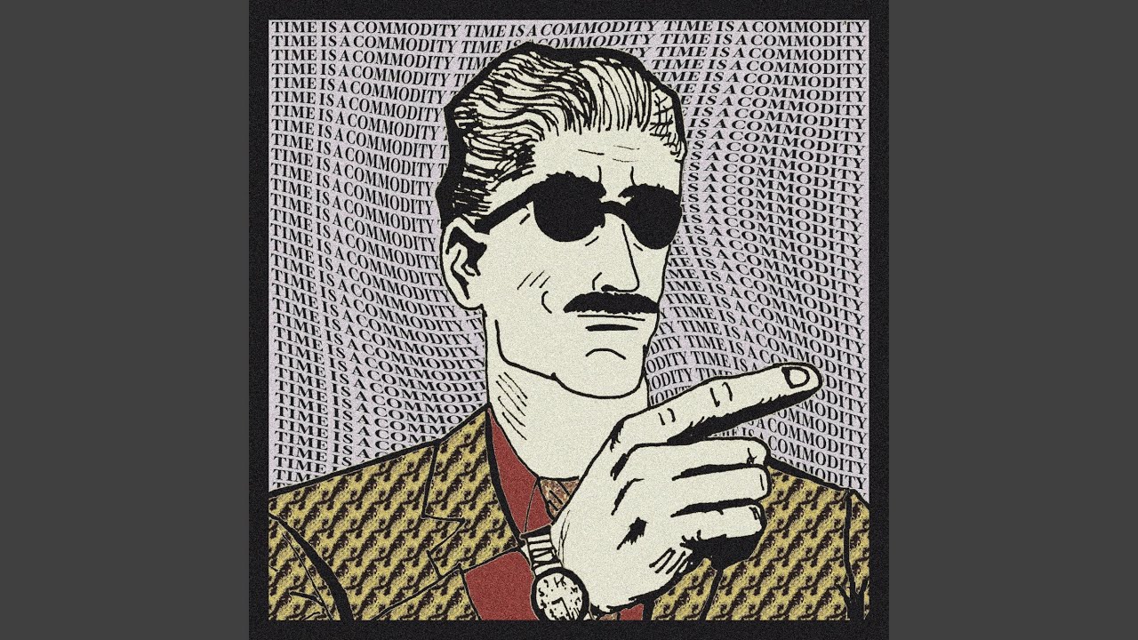 Time is a Commodity - YouTube