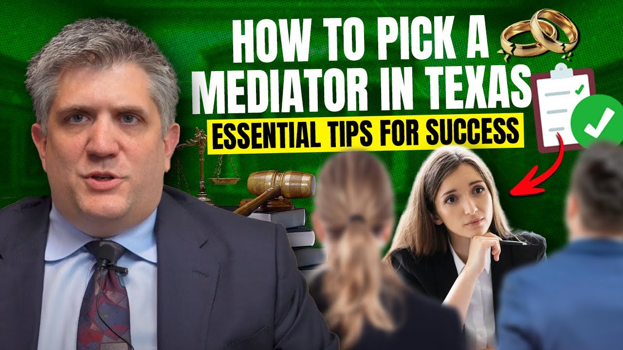 How to Pick a Mediator in Texas Essential Tips for Success - YouTube