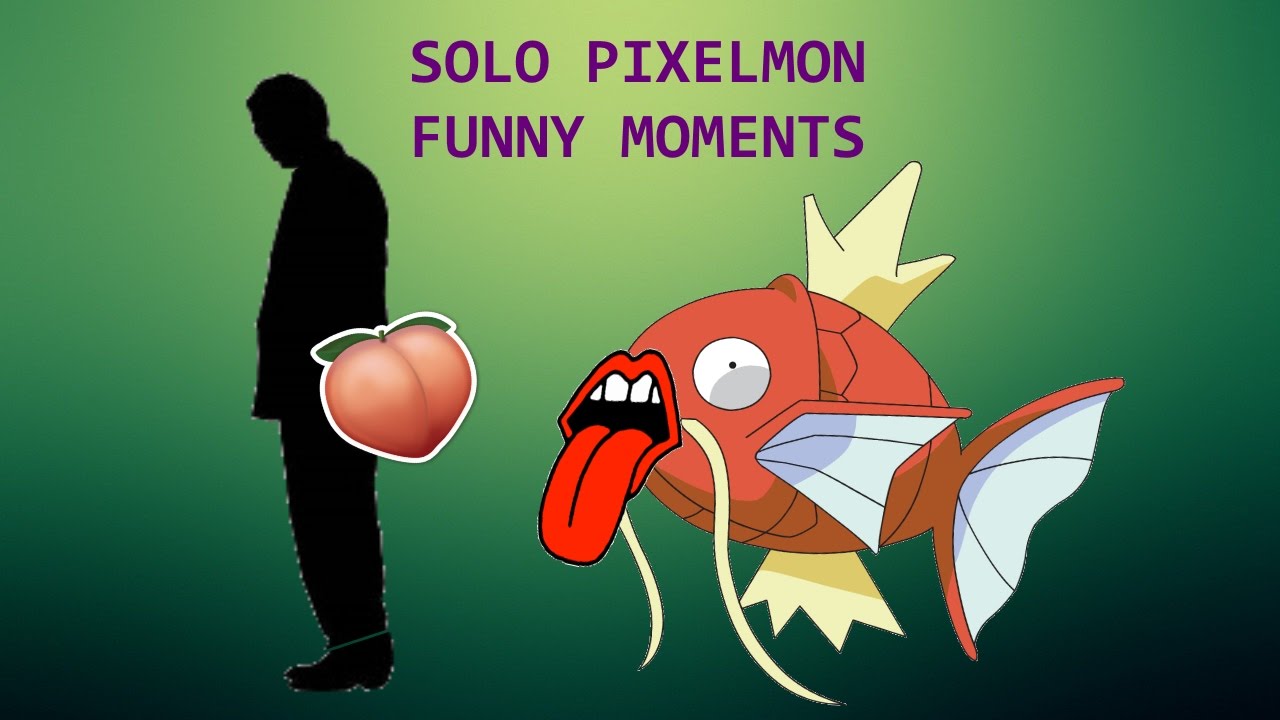 MAGIKARP TRIED TO EAT MY BOOTY! - Solo Pixelmon Funny Moments - YouTube