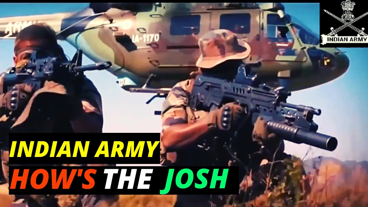 INDIAN ARMY - HOW'S THE JOSH - YouTube