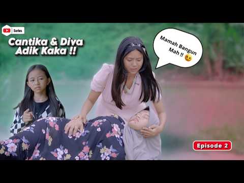 Sebenarnya Kalian Adik Kaka || Episode 2