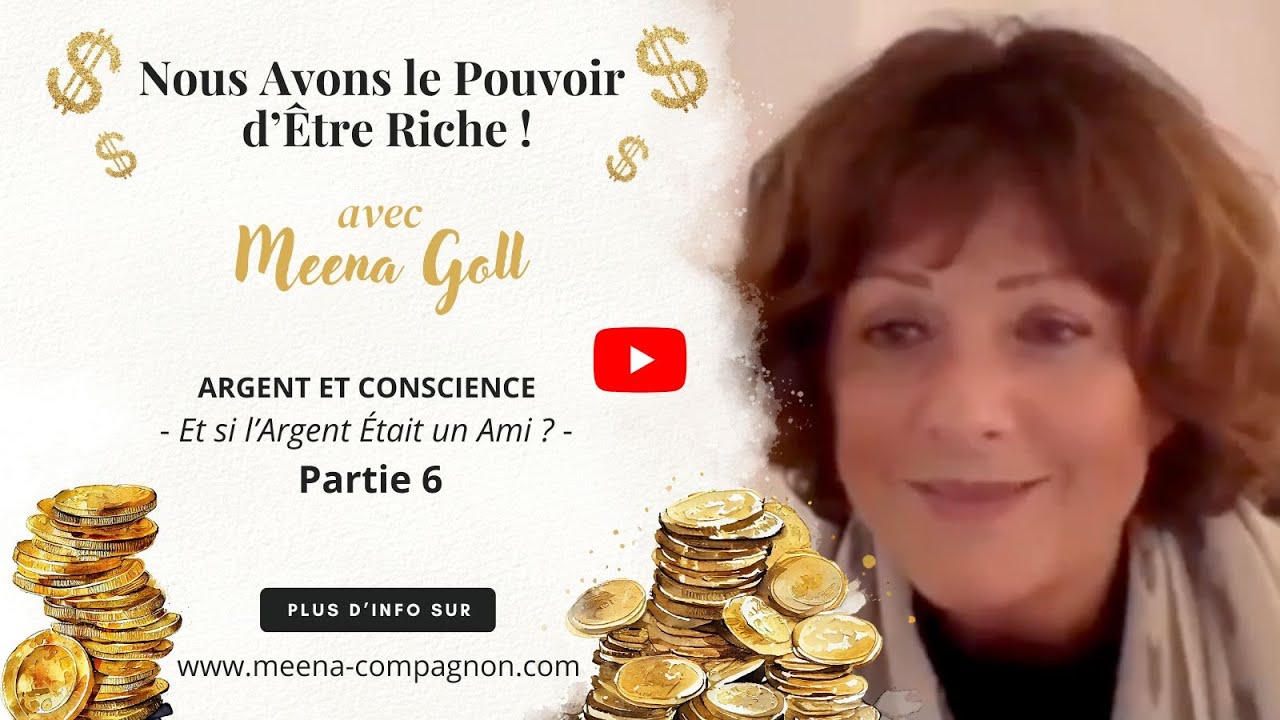 Nous Avons le Pouvoir d’Être Riche ! - Et si l'Argent était un Ami ...