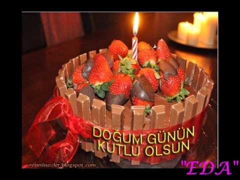 EDA (Takik) DOĞUM GÜNÜN KUTLU OLSUN