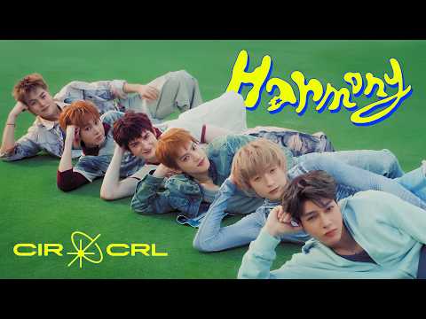 CIR*CRL - HARMONY | Official Music Video