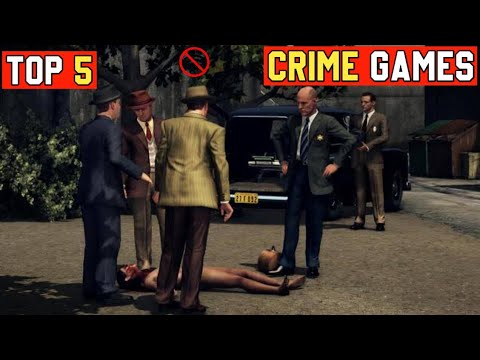 Top 5 Offline Crime Simulator Games For Android 2023 | Best crime ...