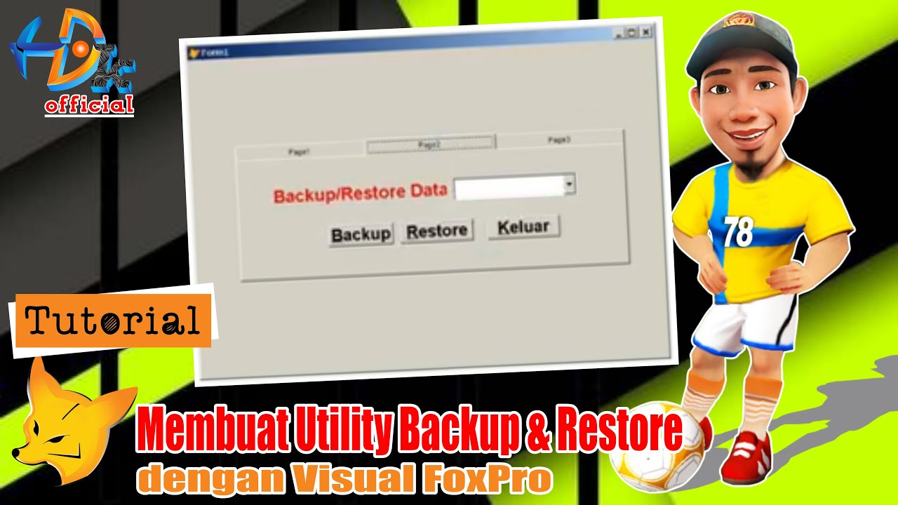 Cara Membuat File Utility Backup dan Restore Menggunakan Ms. Visual ...