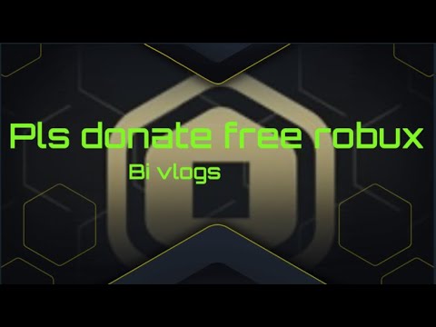 pls donate free robux live Roblox robux - YouTube
