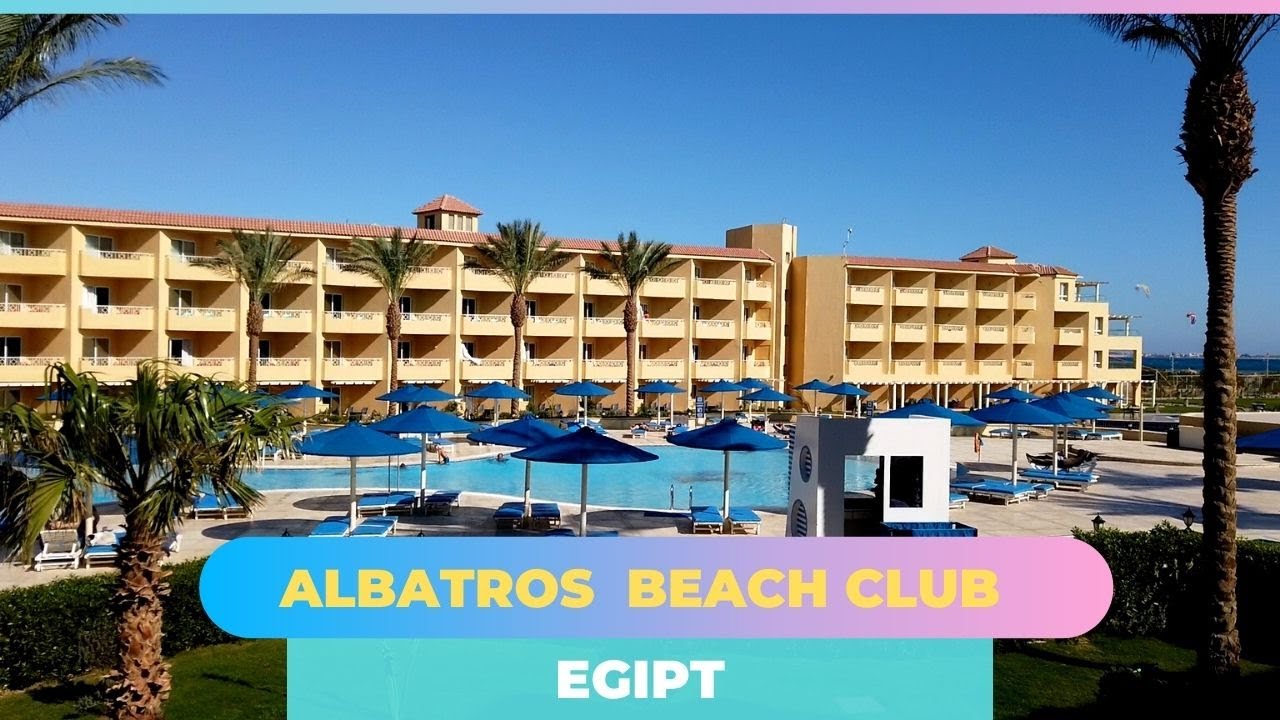 Albatros Beach Club Abu Soma - Hurghada - Egipt | Mixtravel - YouTube