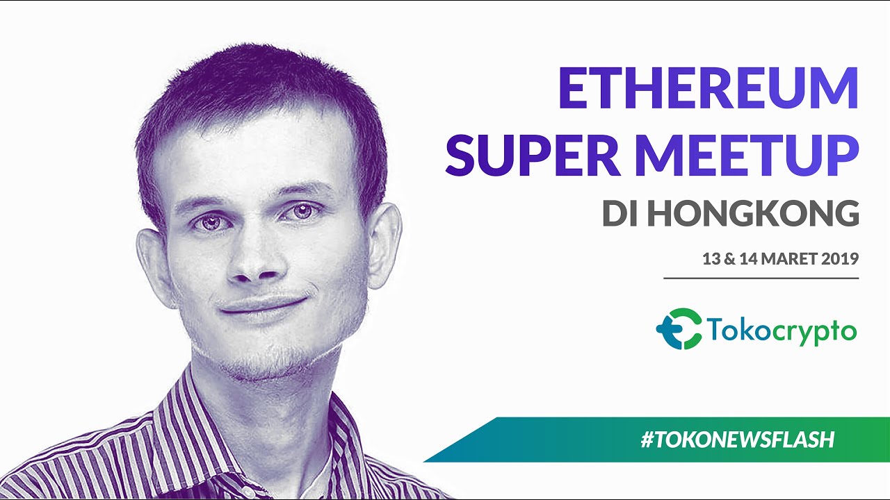 CCO TOKOCRYPTO SATU STAGE DENGAN PENCIPTA ETHEREUM || TOKO NEWS FLASH ...