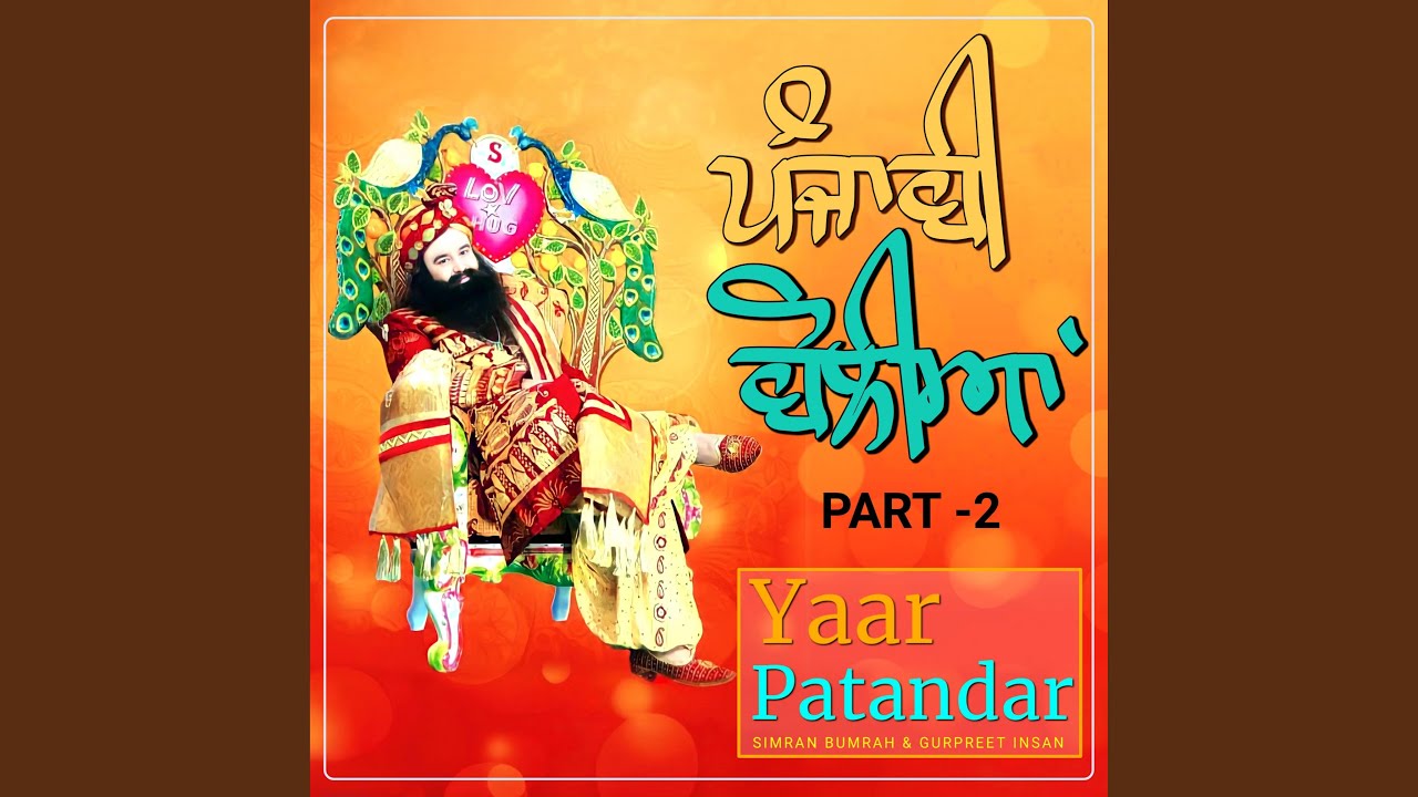 Punjabi Boliya'n Yaar Patandar, Pt. 2 - YouTube