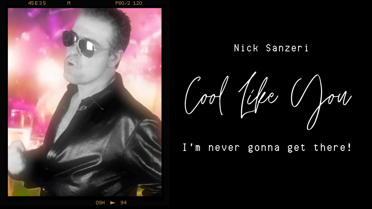 Cool Like You - I may never get there - YouTube