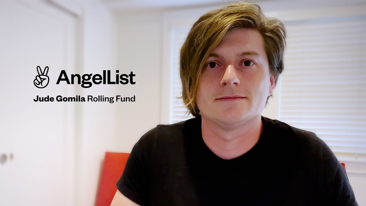 Jude Gomila's Rolling Fund | AngelList Venture - YouTube