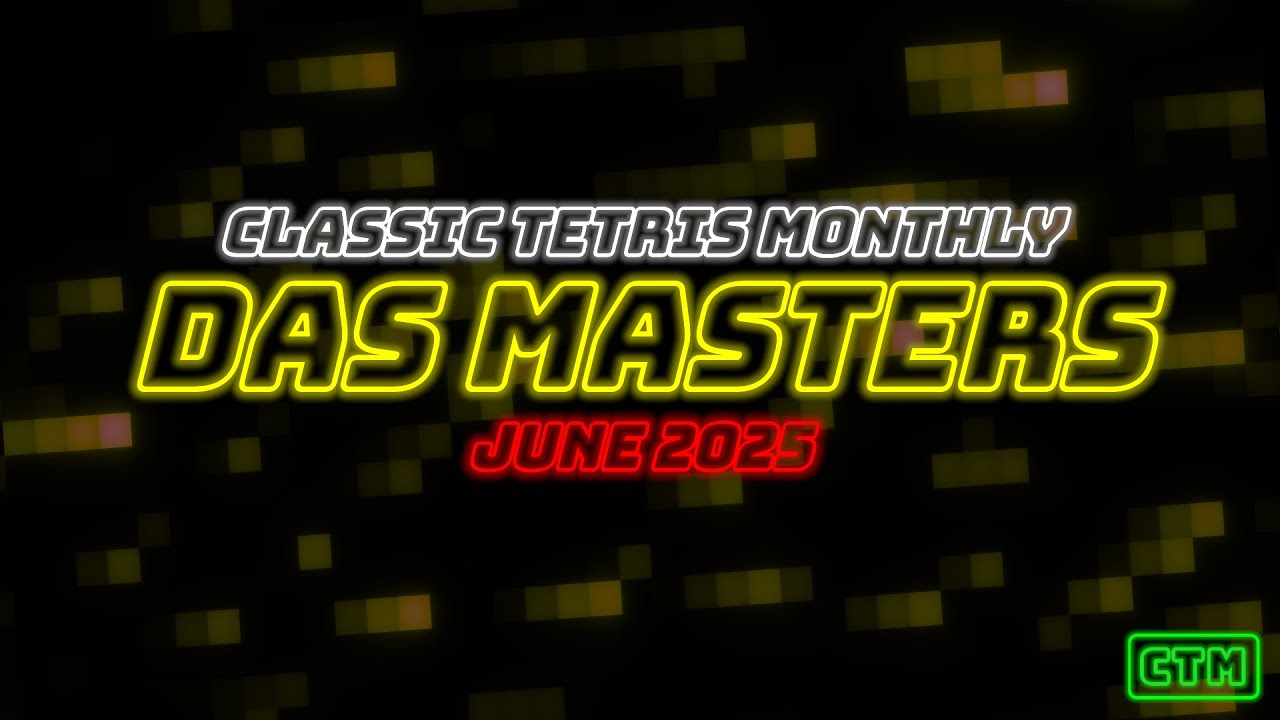 DAS MASTERS JUN '25 | GREEN R1R1 | MEME POOPY AVGEEK | CLASSIC TETRIS ...