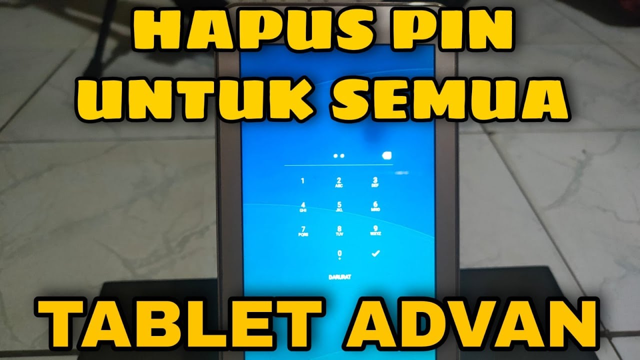 Hapus pin/sandi untuk semua android tablet advan pake trik ini ! irit ...