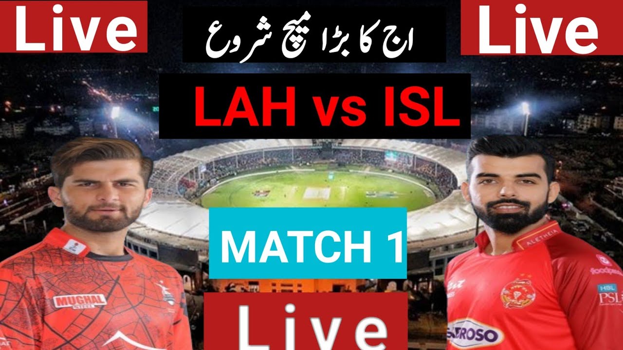 Watch Live PSL 9 Match Today | Lahore Qalandars Vs Islamabad United ...