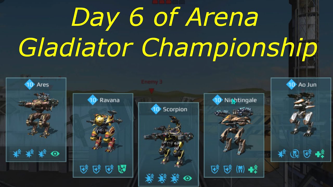 Day 6 of Arena. Gladiator Championship. War Robots - YouTube