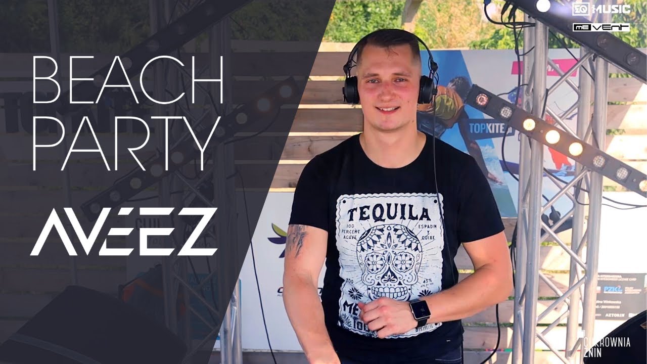 Aveez | Beach Party 2020 | EQ Music | Cukrownia Żnin - YouTube