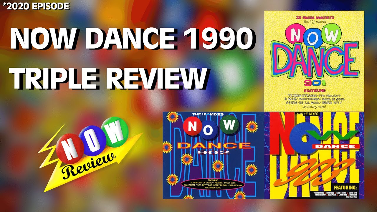 Now Dance 1990 | The NOW Review - YouTube