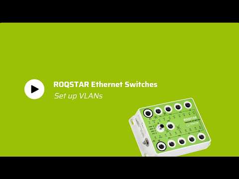 Set up VLANs on a ROQSTAR Ethernet Switch