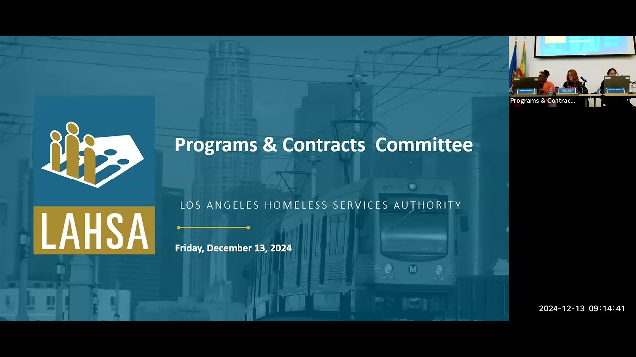 LAHSA Programs & Contracts Committee 12.13.2024 - YouTube