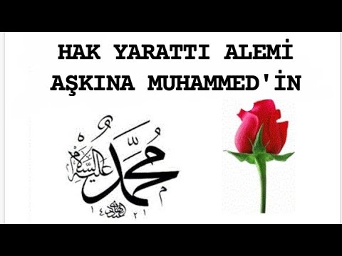 Hak Yarattı Alemi Aşkına Muhammed'in | Süleyman Ataşalan
