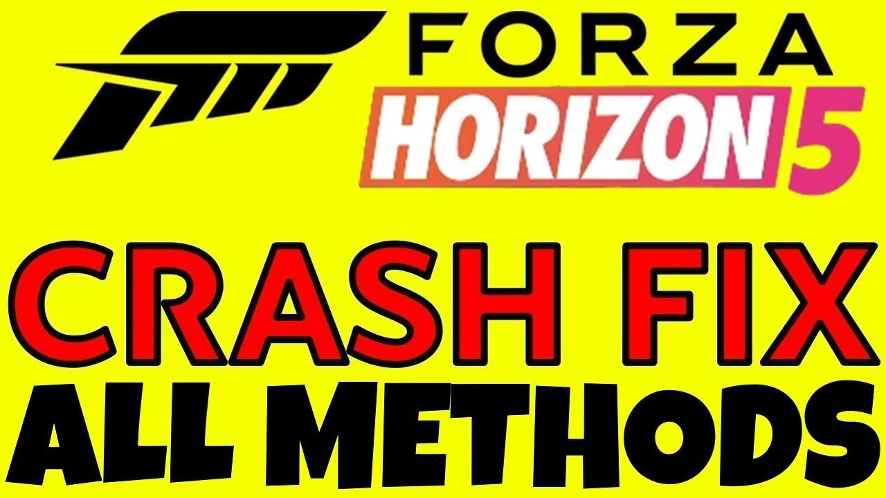 Forza Horizon 5 - Crash FIX [All Methods] (Crash on startup, Screen ...